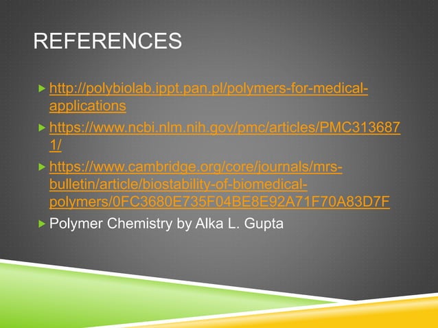 Biomedical polymers | PPTX