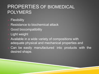 Biomedical polymers | PPTX