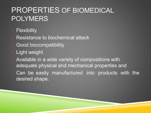 Biomedical polymers | PPTX