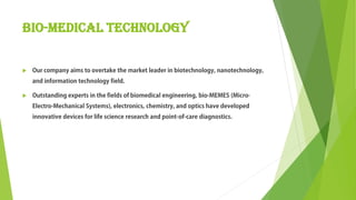 Bio medical technology | PDF | Biotech and Biomedical Industry | Industries