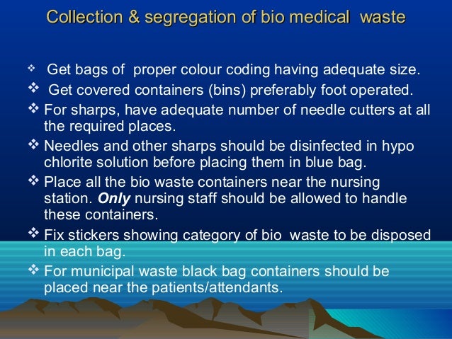 Biomedical waste