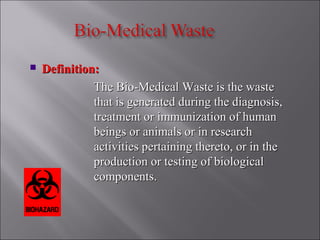 Biomedical waste 2014 new protocol | PPT
