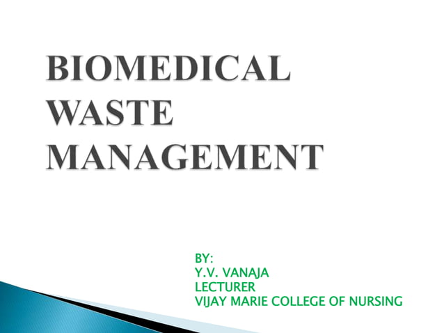 Bio medical waste | PPT