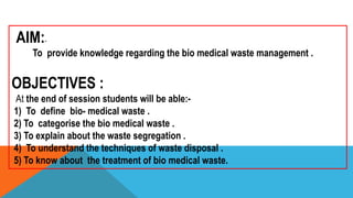 Bio medical waste management | PPTX