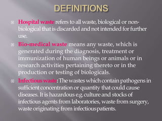Biomedical waste and its management | PPTX