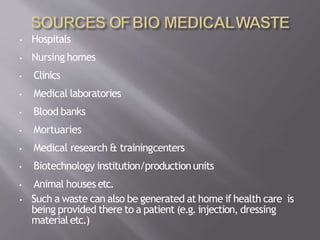 Biomedical waste and its management | PPTX