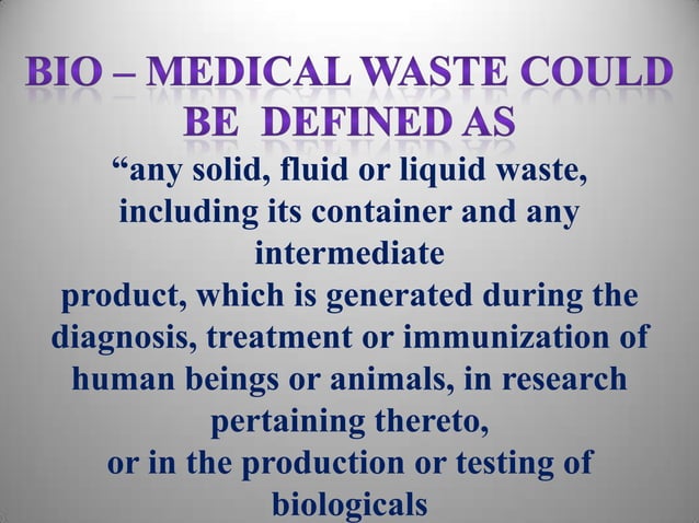 Biomedical waste management | PPT