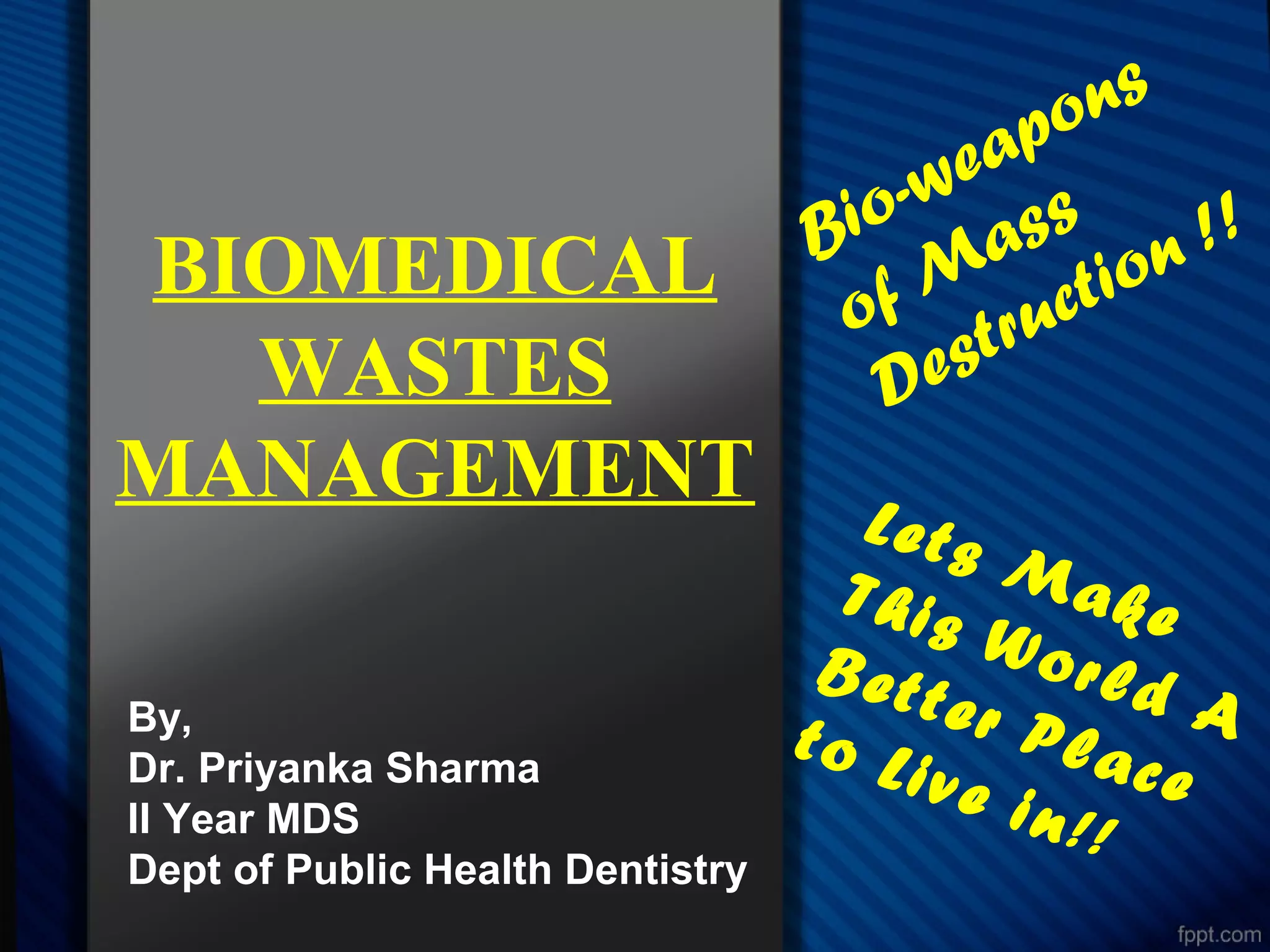Biomedical waste management | PPT