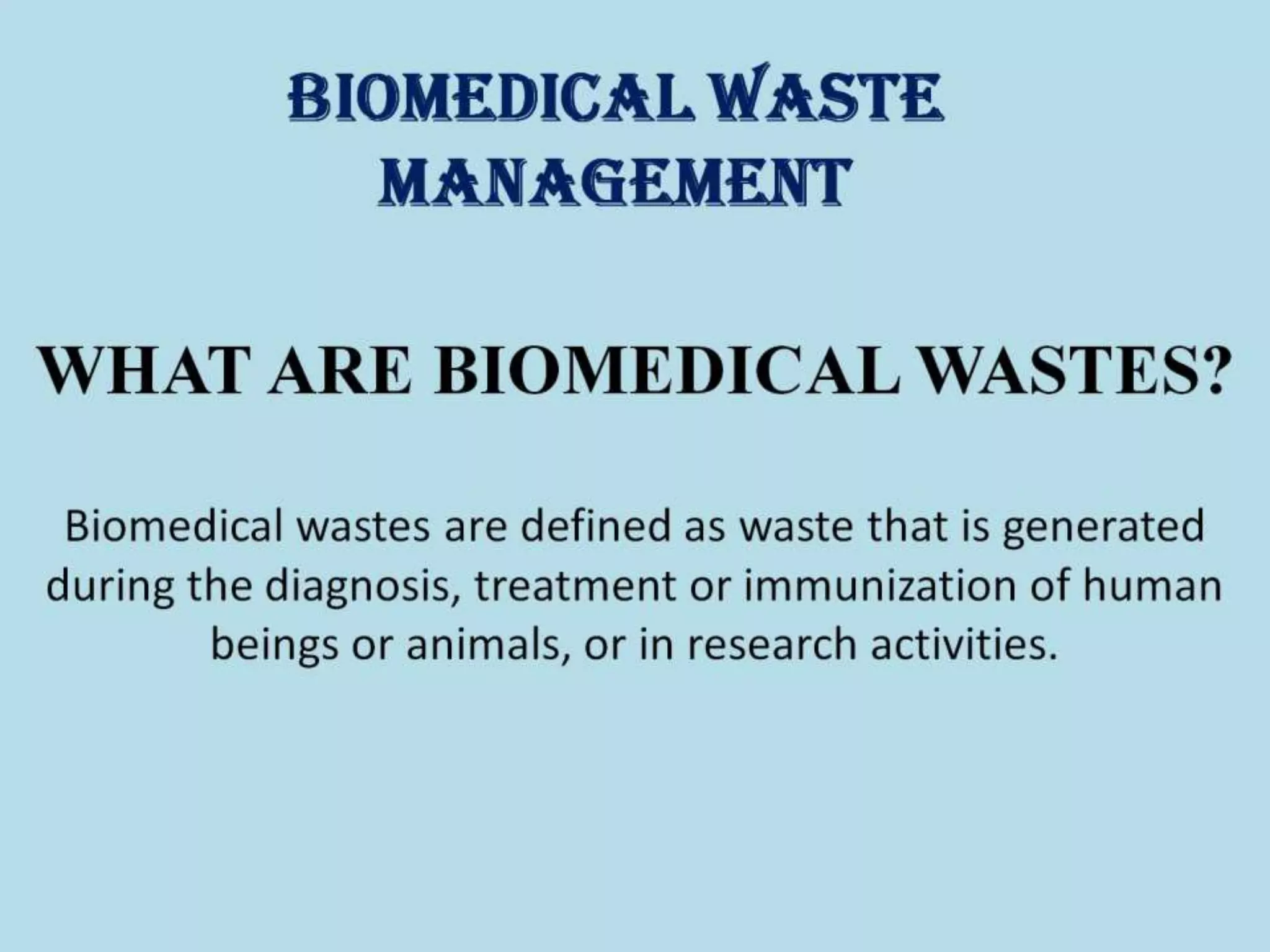 Biomedical waste management | PPSX