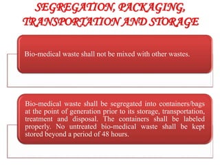 Biomedical Waste Management | PPTX