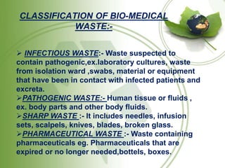 Biomedical waste management | PPTX | Medical Health