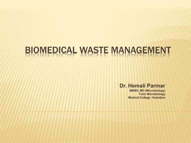 Biomedical waste management | PPT