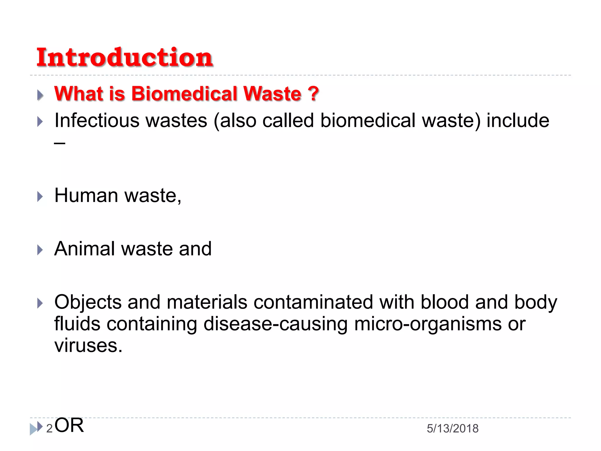 Biomedical waste management | PPTX