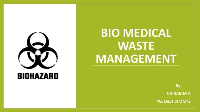 Biomedical waste management | PPT