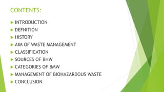 Biomedical waste management | PPT