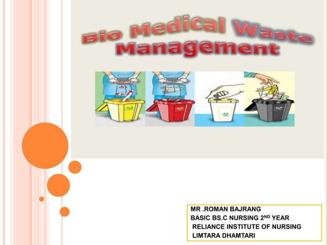Bio medical waste management | PPT