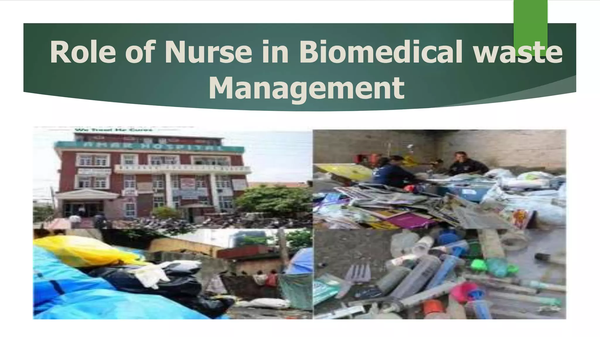 Biomedical waste management | PPTX