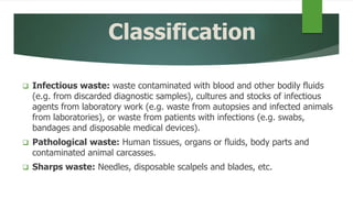 Biomedical waste management | PPTX