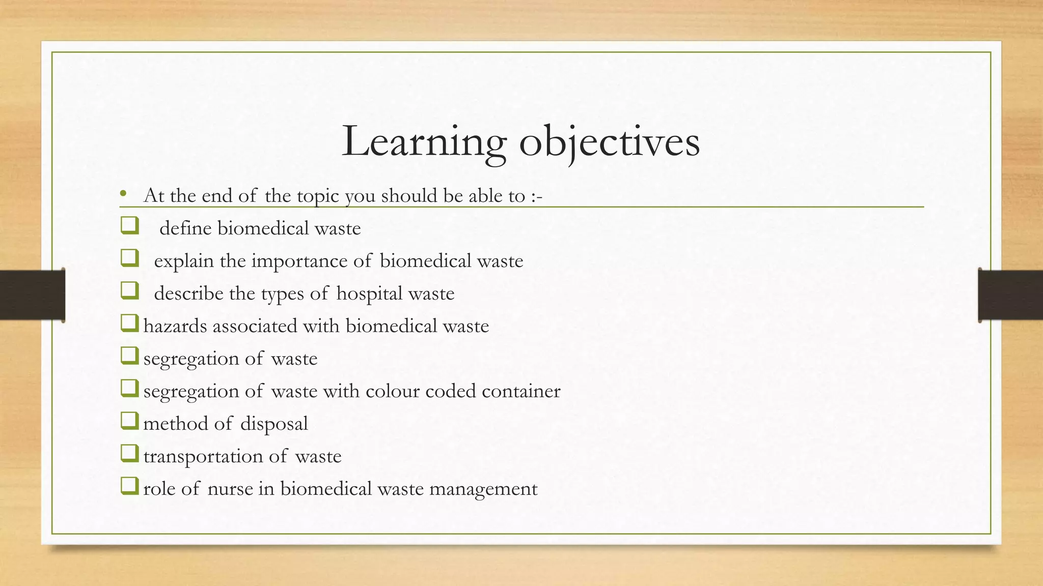 Biomedical waste management | PPTX
