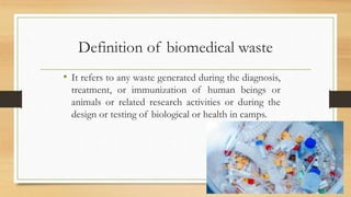 Biomedical waste management | PPTX