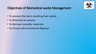Biomedical waste management | PPTX