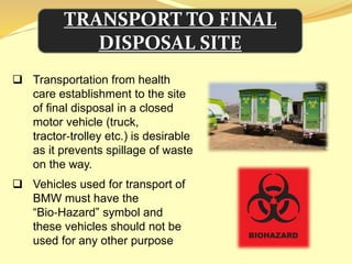 Bio medical waste management | PPTX