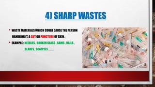Biomedical Waste Management // Hospital waste management | PPTX