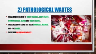 Biomedical Waste Management // Hospital waste management | PPT