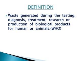 BIOMEDICAL WASTE MANAGEMENT.pptx