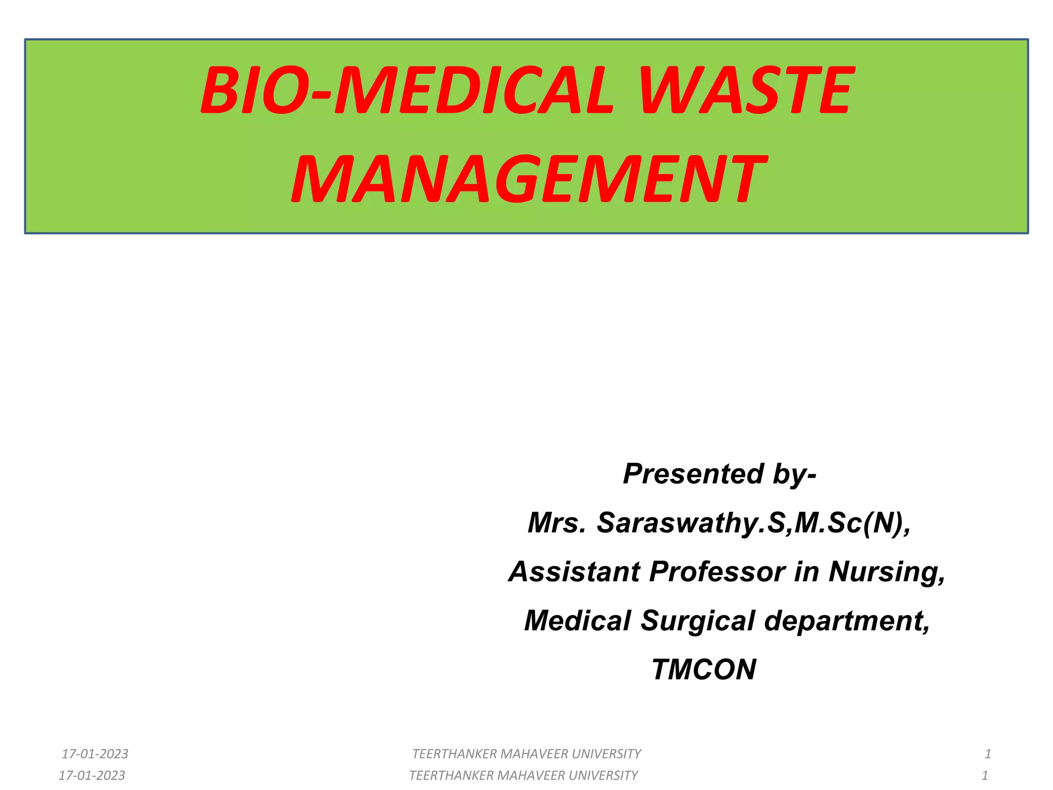 Bio medical waste management.pptx