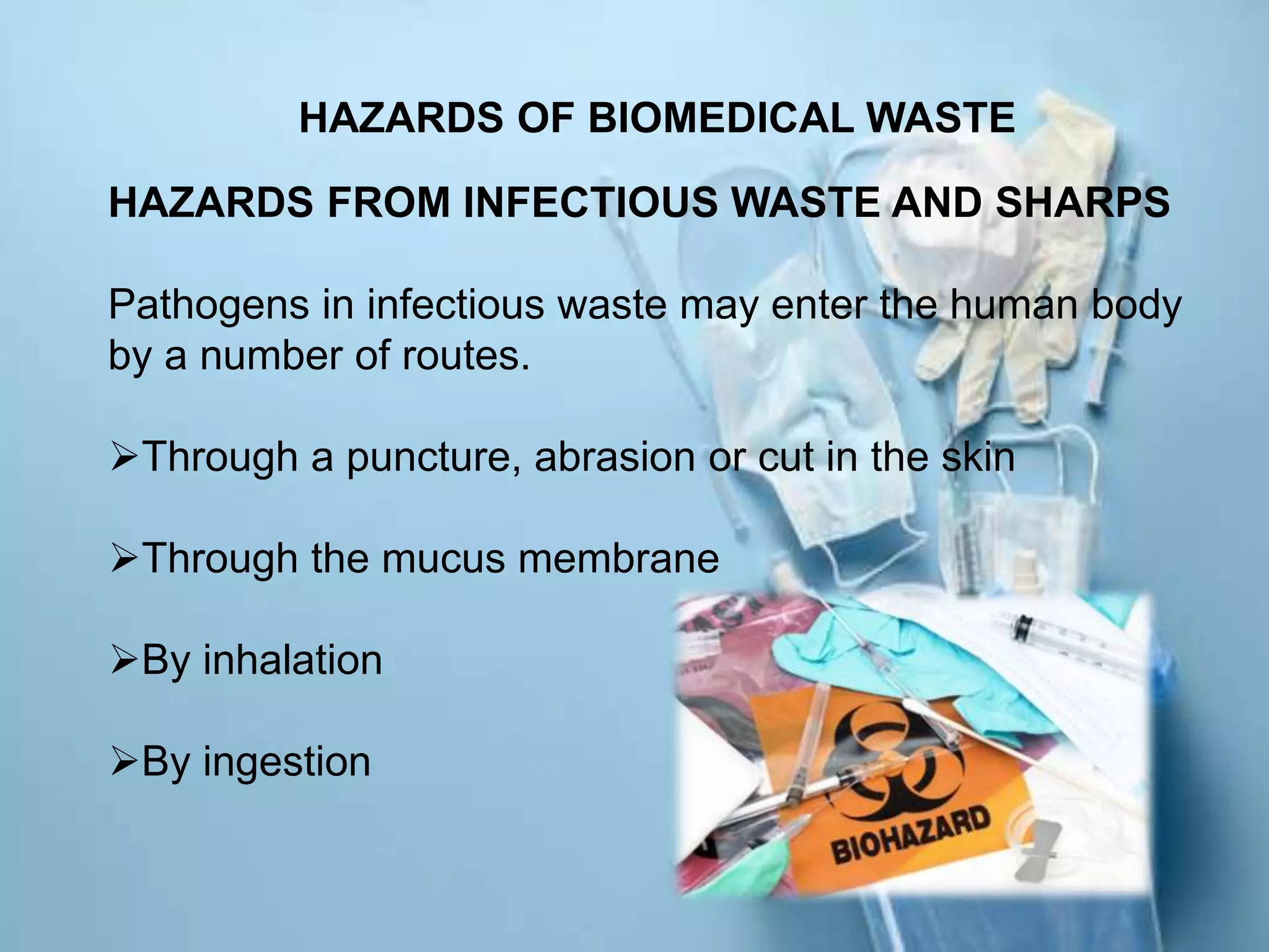 BIOMEDICAL WASTE MANAGEMENT .pptx