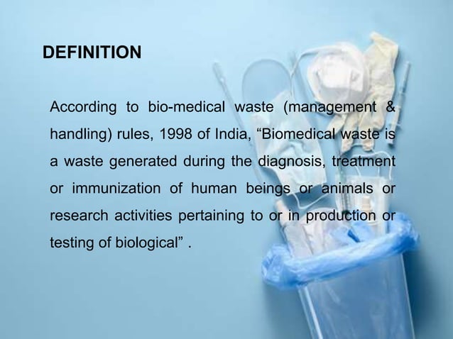BIOMEDICAL WASTE MANAGEMENT .pptx | Infectious Diseases | Diseases and ...