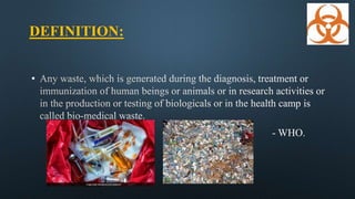 BIO MEDICAL WASTE MANAGEMENT.pptx