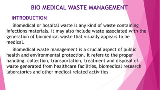 BIO MEDICAL WASTE MANAGEMENT for bsc students.pptx