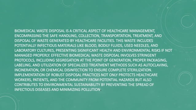 BIO MEDICAL WASTE MANAGEMENT.PROJECTpptx | PPTX