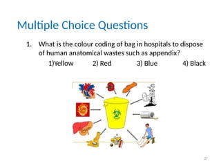 Biomedical waste management -III yr class.pptx