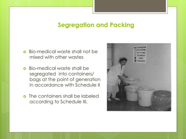 Bio Medical Waste Management And Handling Rules 1998 | PPTX