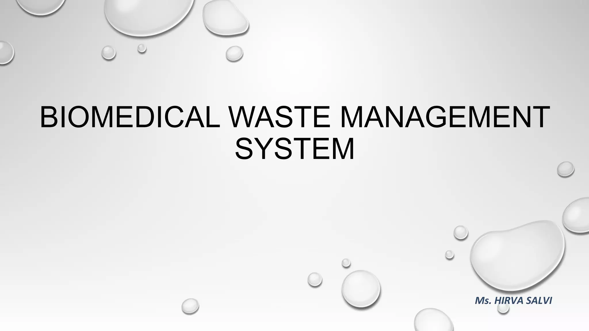 Biomedical waste management system | PPT