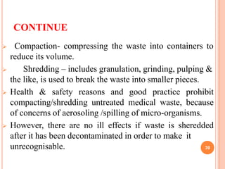 Bio medical waste managementt | PPTX