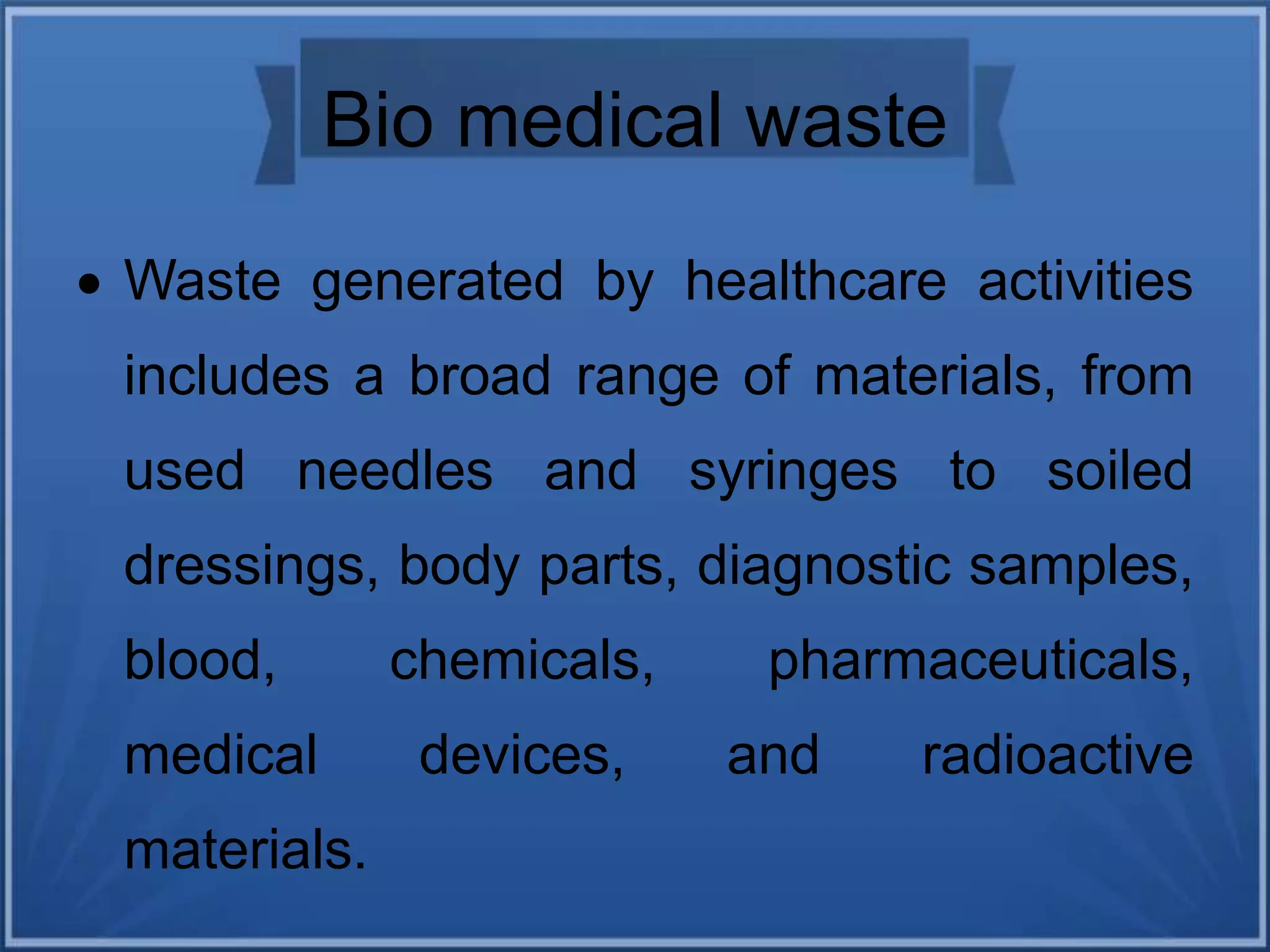 Biomedical waste management technology | PPTX