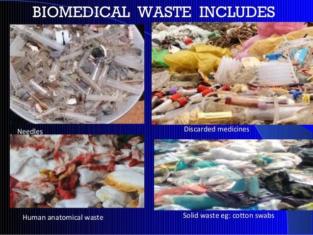 Biomedical waste managment