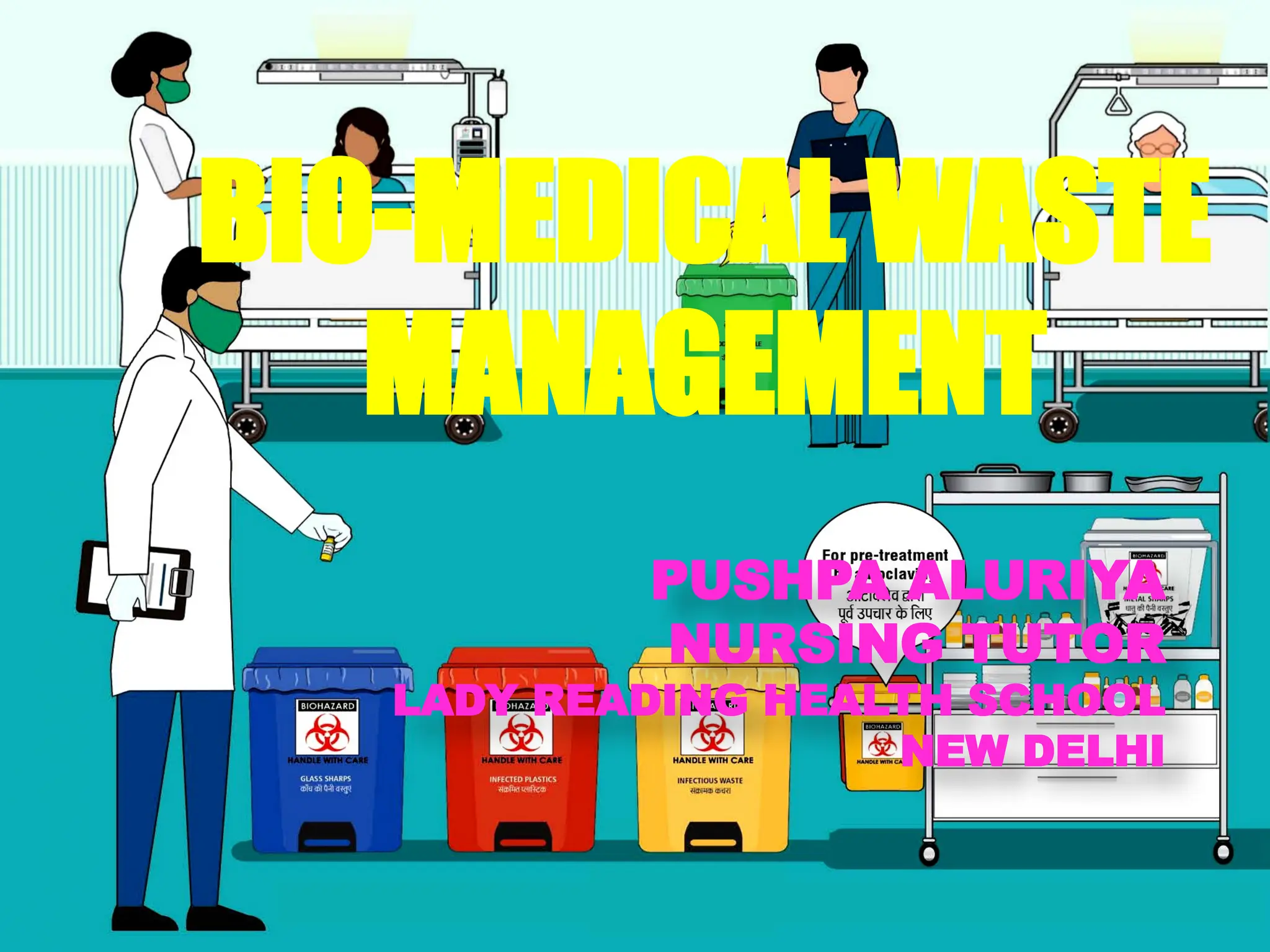 BIO MEDICAL WEST MANAGEMENT IN HOSPITALS | PPTX | Infectious Diseases ...