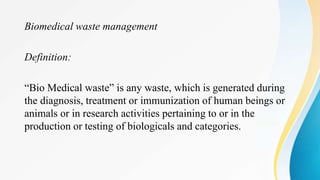 Biomedical waste management | PPT