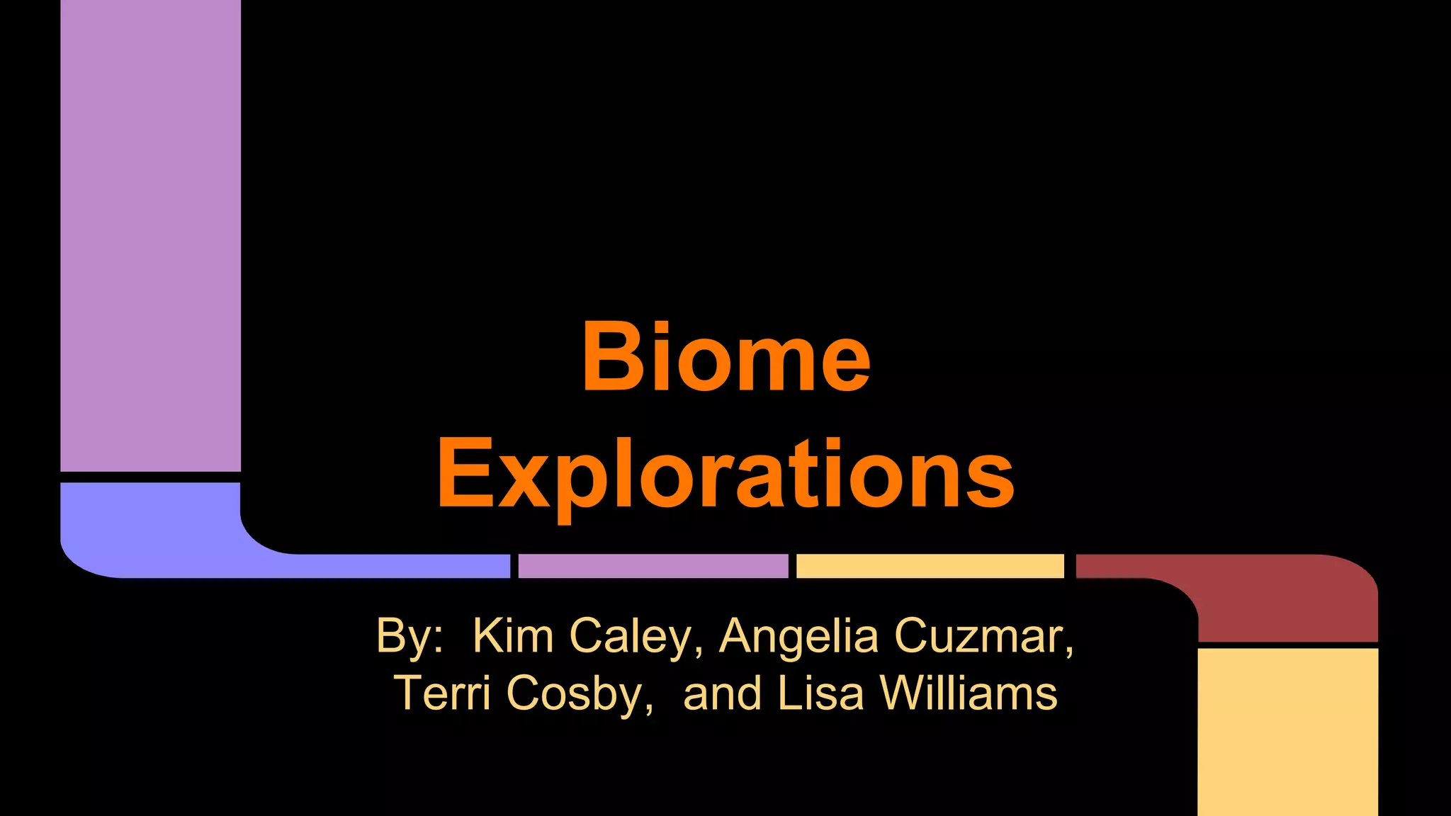 Biome projects | PPT