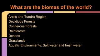 Biome projects | PPT