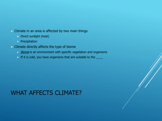 biomes-221109093131-e1c4aa55.ppt.pptx