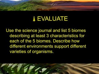 world distribution of bioms and their characteristics | PPT
