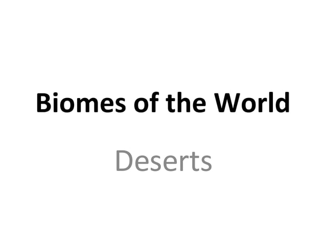 Biomes Of The World | PPT