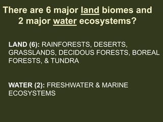 BIOMES AND ECOSYSTEMS.ppt