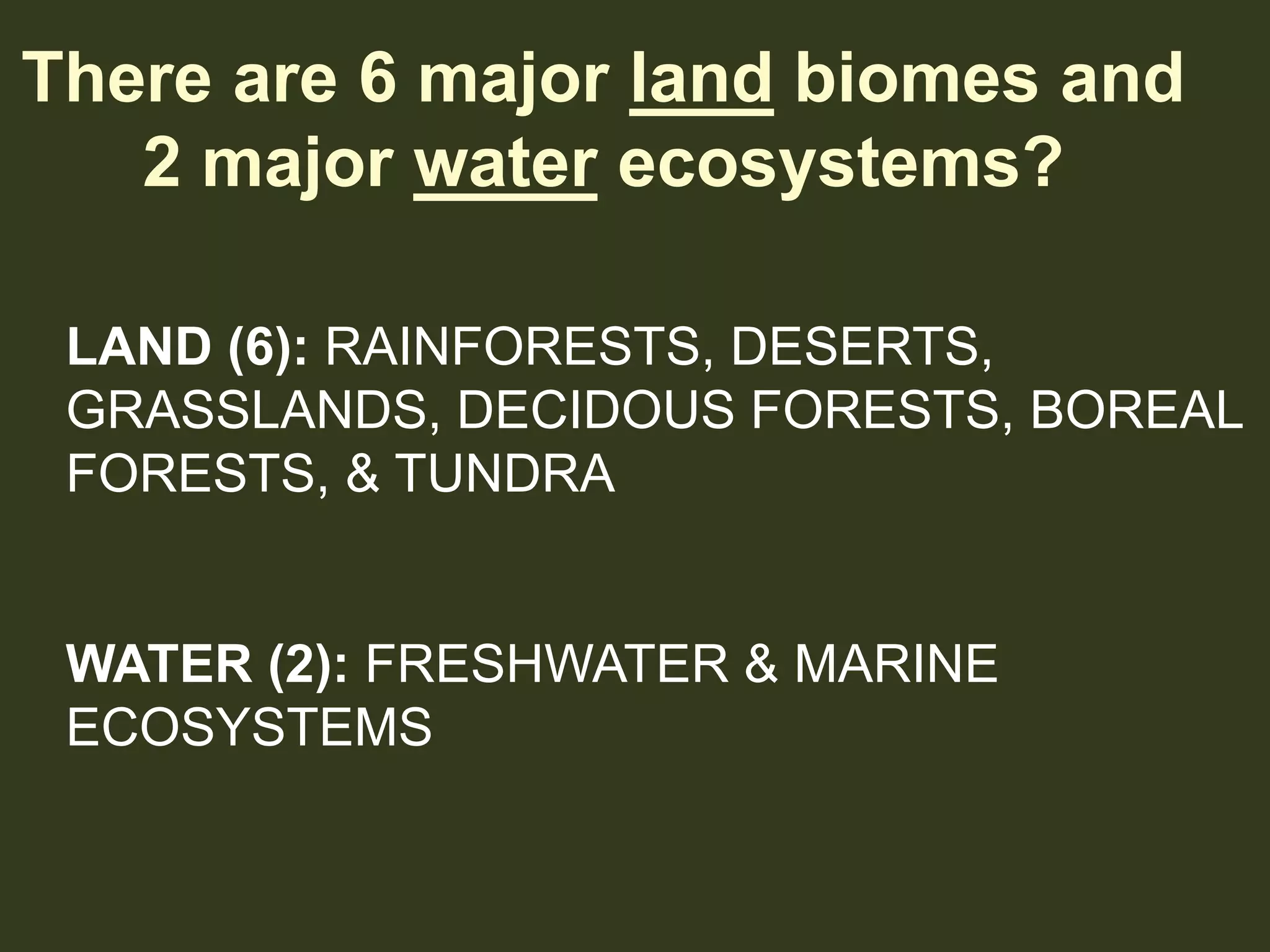 BIOMES AND ECOSYSTEMS.ppt
